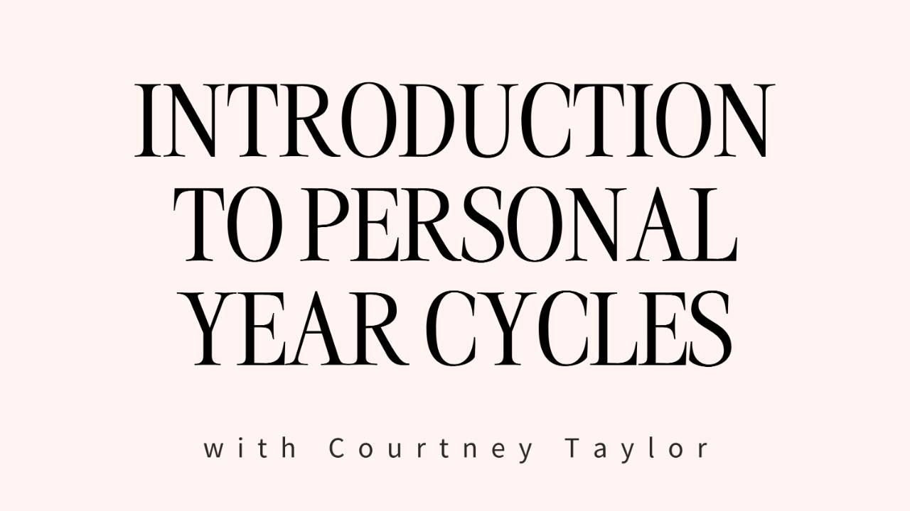 Introduction to Personal Year Cycles