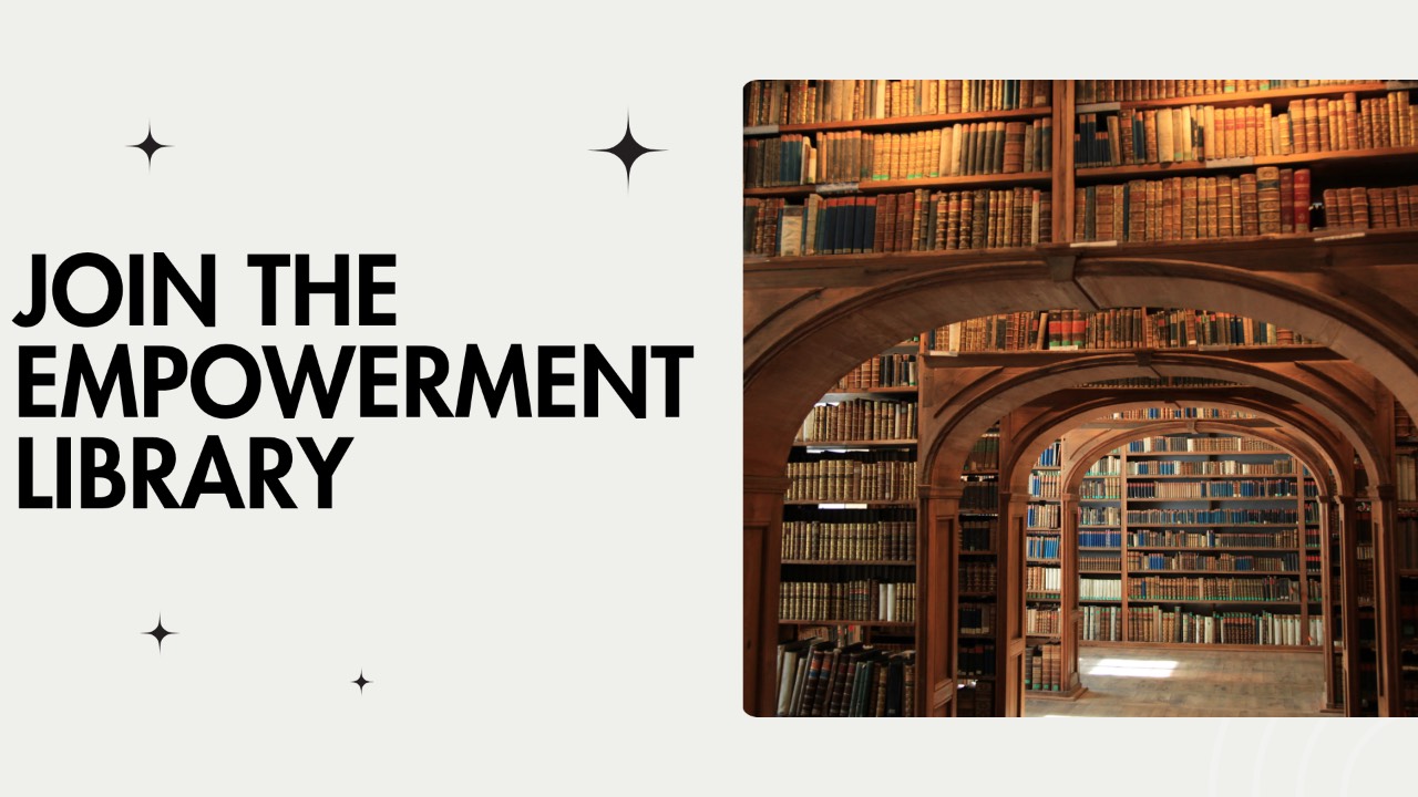 Empowerment Library