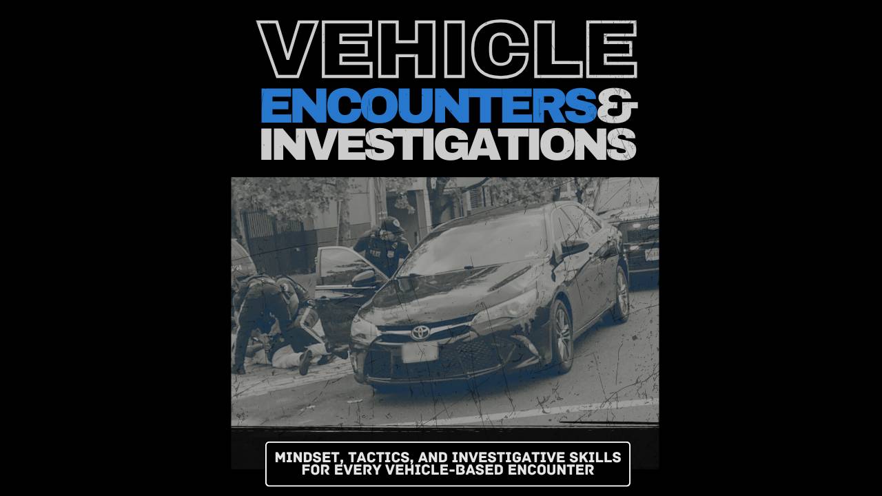Vehicle Encounters & Investigations
