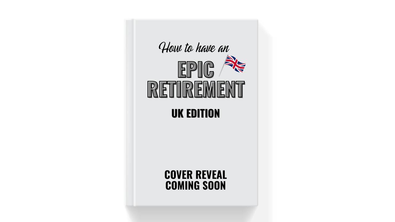 UK Epic Retirement