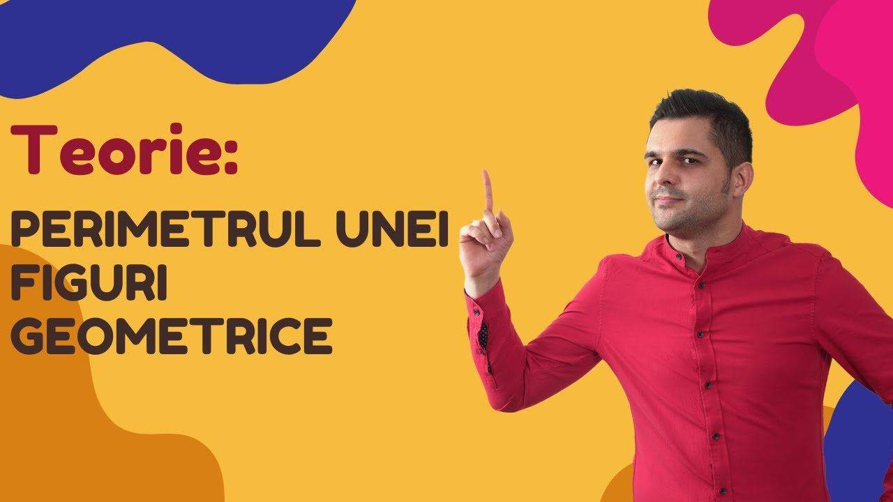 Perimetrul unei figuri geometrice. Cum se calculează?