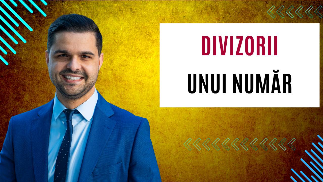 Divizorii unui număr, clasa a V-a, Evaluarea Națională