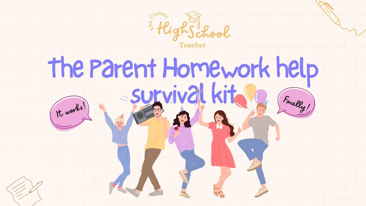 Parent Homework Help Survival Kit