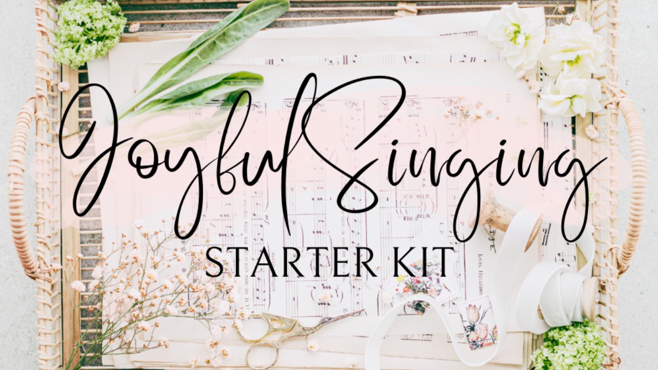 Joyful Singing Starter Kit