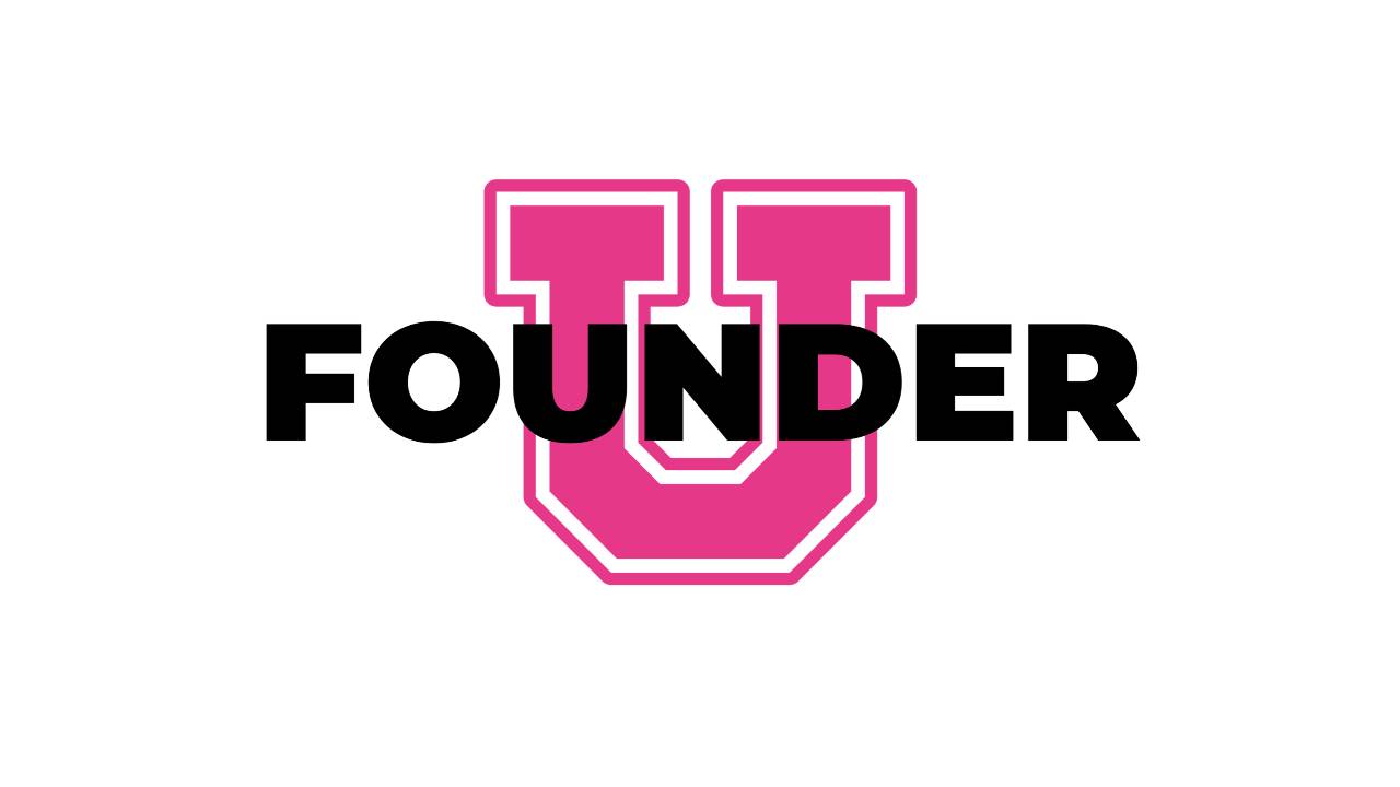 Founder University – Learn How to Fund, Launch, and Scale Your Startup