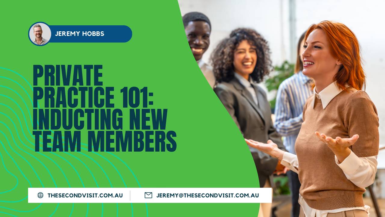 Private Practice 101: Inducting New Team Members
