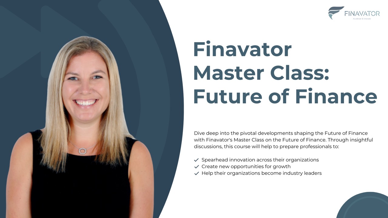 Finavator's Future of Finance Master Class