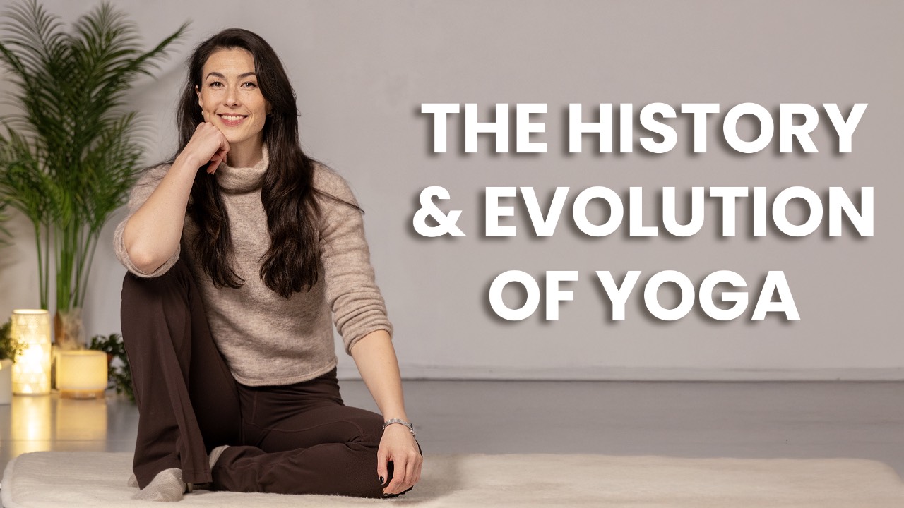 The History & Evolution of Yoga