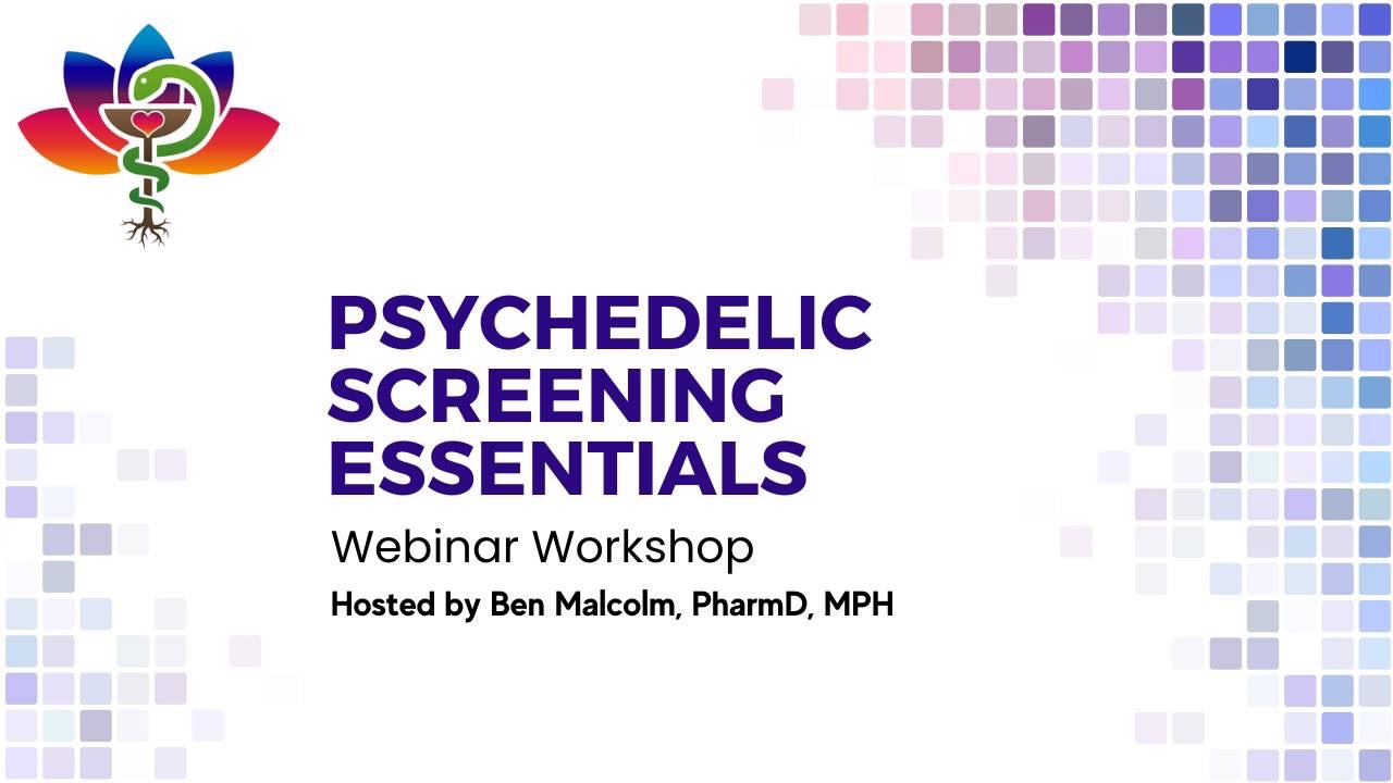 Psychedelic Screening Essentials