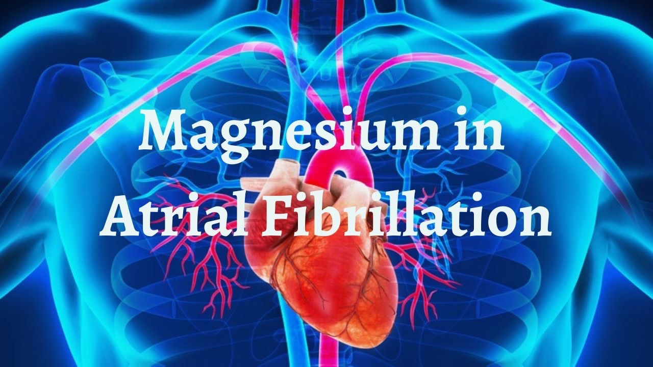 Magnesium in Atrial Fibrillation: Does it Cardiovert?
