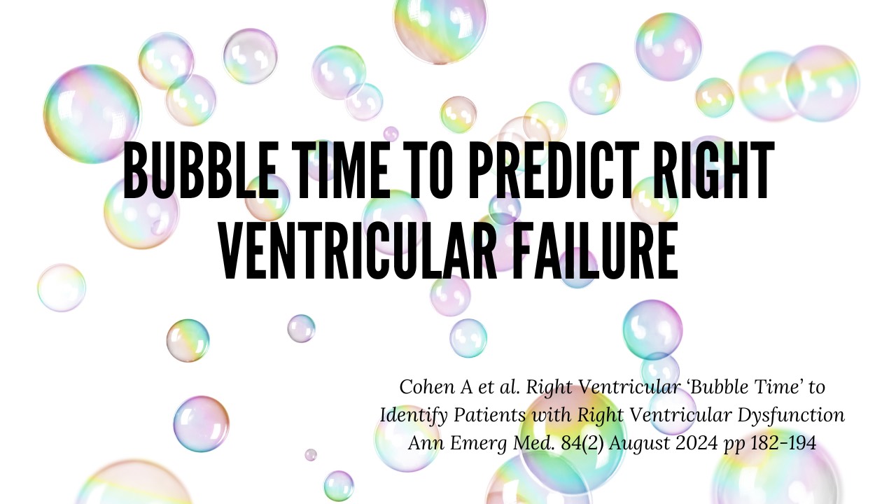 Bubble Time to diagnose Right Ventricular Failure