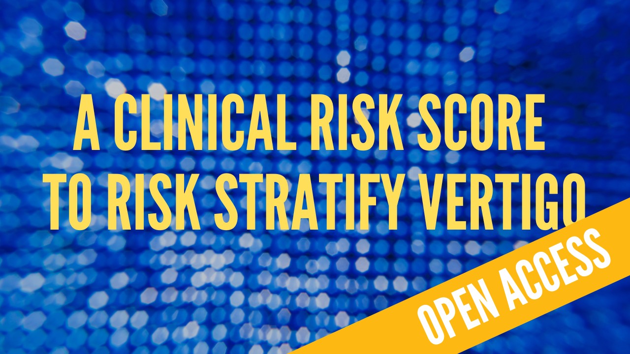 A Clinical Risk Score for Vertigo