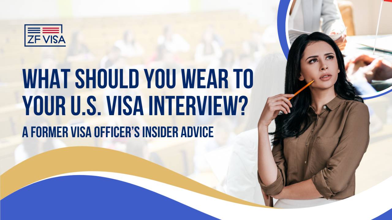 What Should You Wear to Your U.S. Visa Interview?