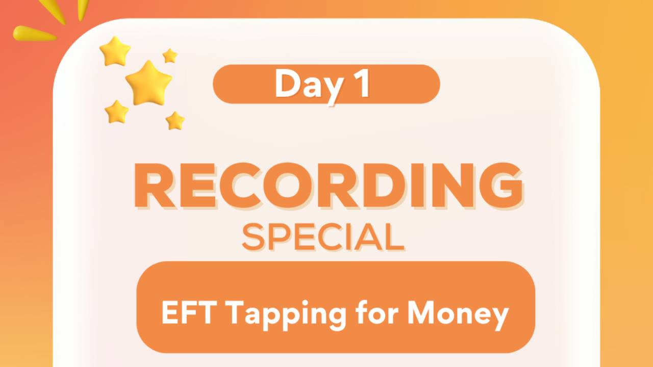 EFT Tapping for Money Day 1