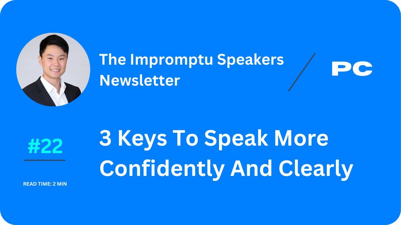How to Speak Confidently and Clearly: 3 Essential Keys