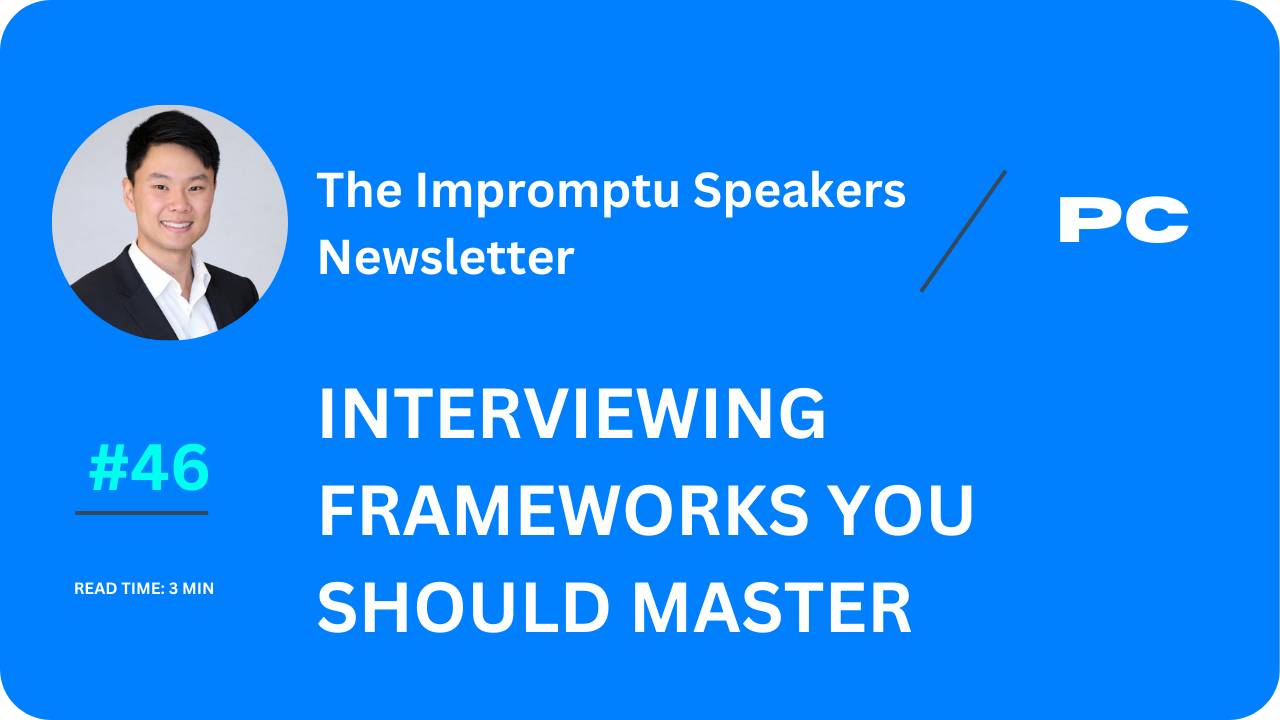 Interviewing Frameworks You Should Master