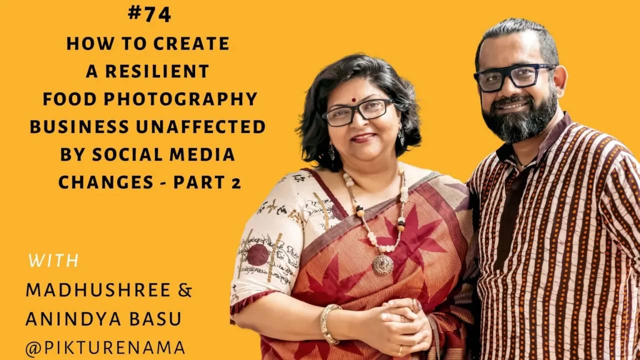 #74 – How to create a resilient food photography business unaffected by ...