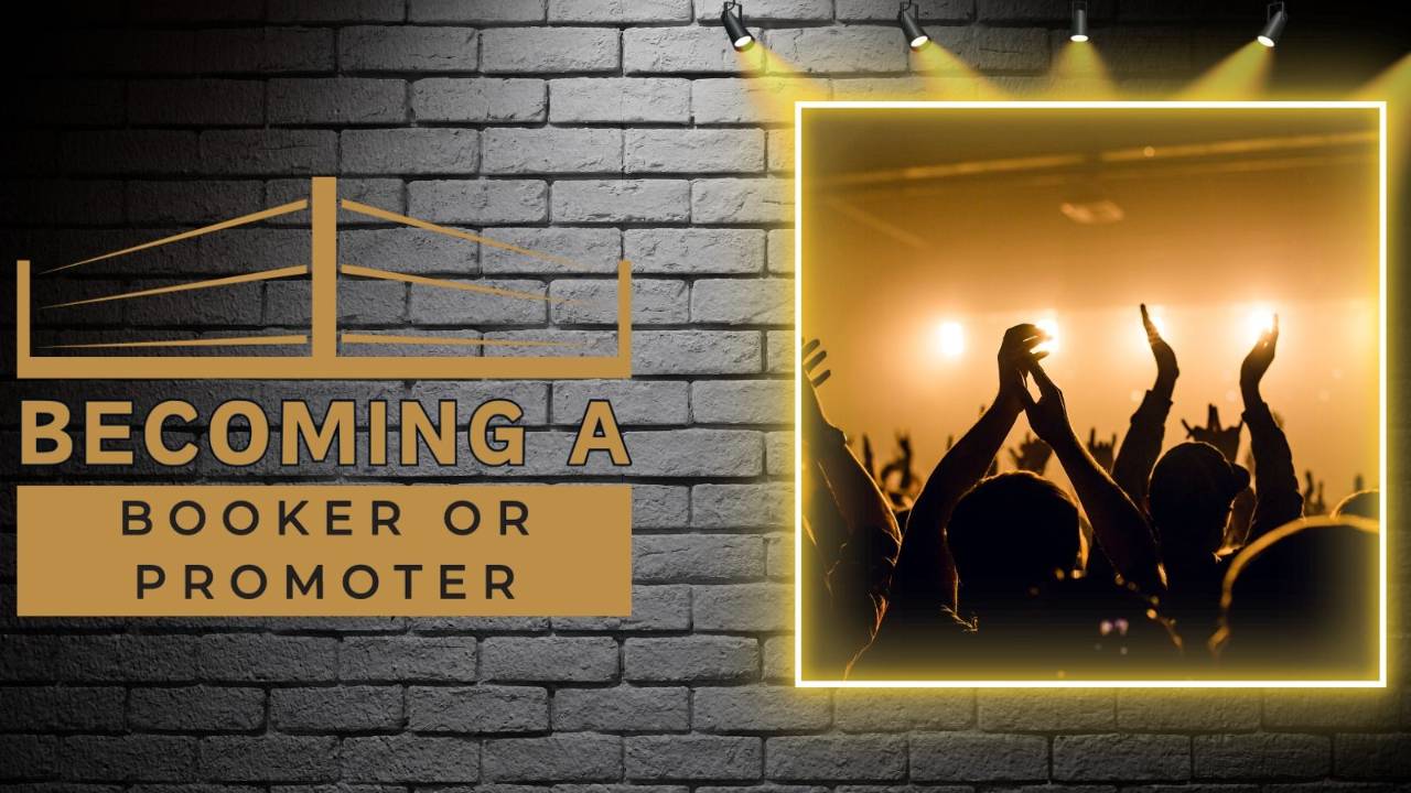 'Being a Booker' Module: How to Write Pro Wrestling Storylines