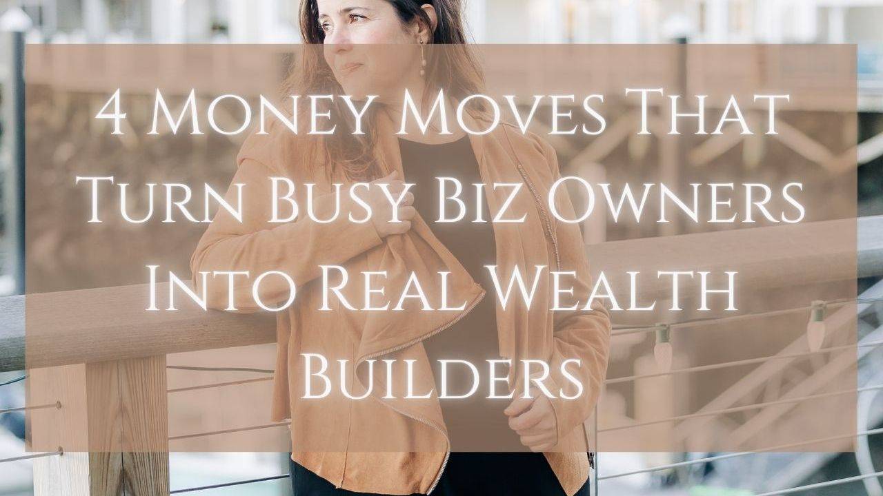 4 money moves