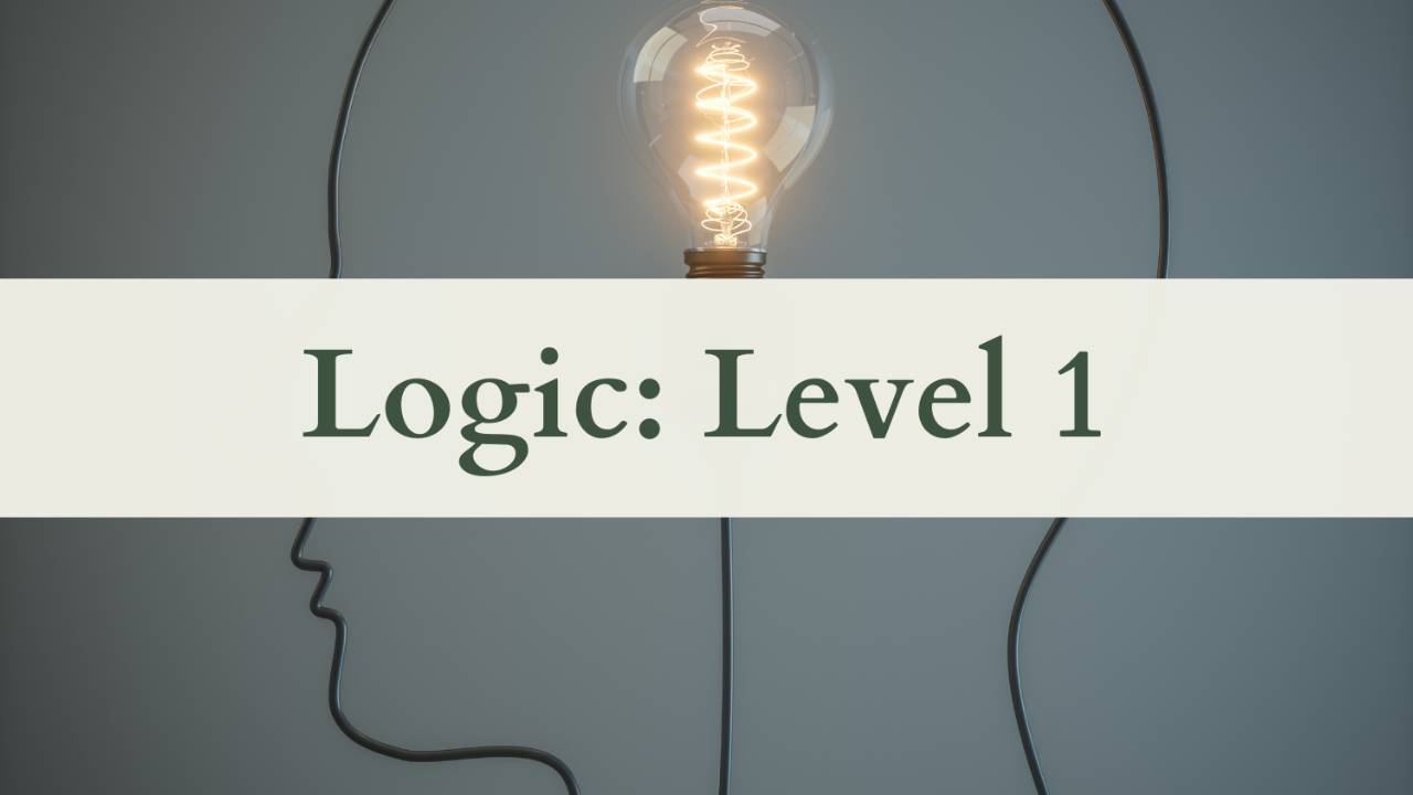 Logic: Level 1