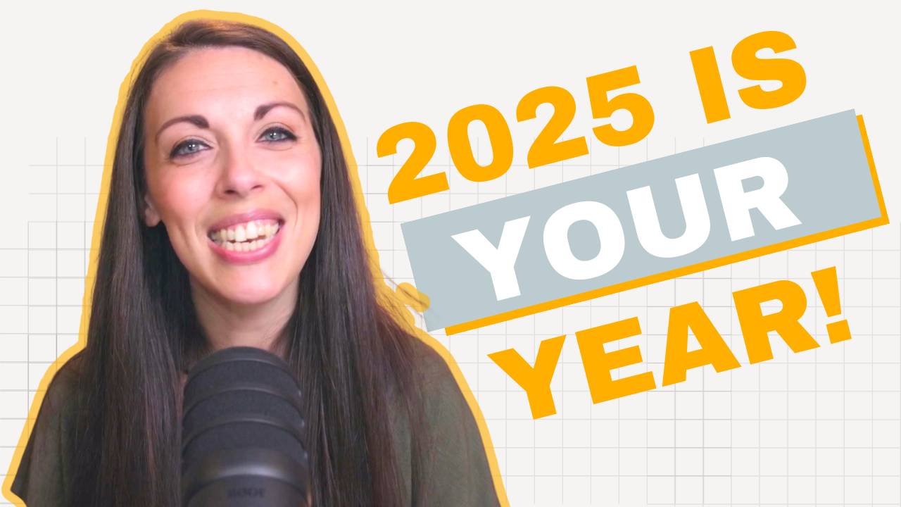 How To Make 2025 Your Best Year Yet