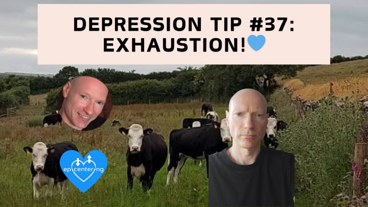 Depression Tip #37: Exhaustion!💙
