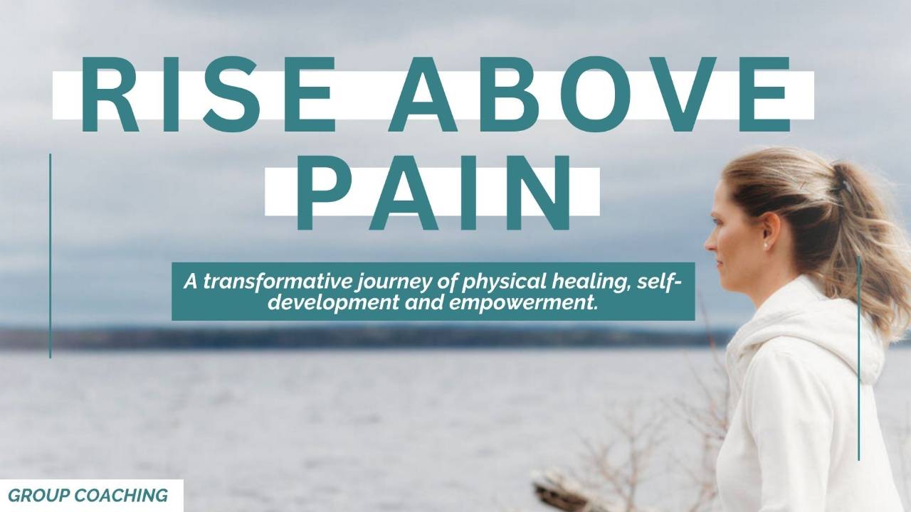 Rise Above Pain