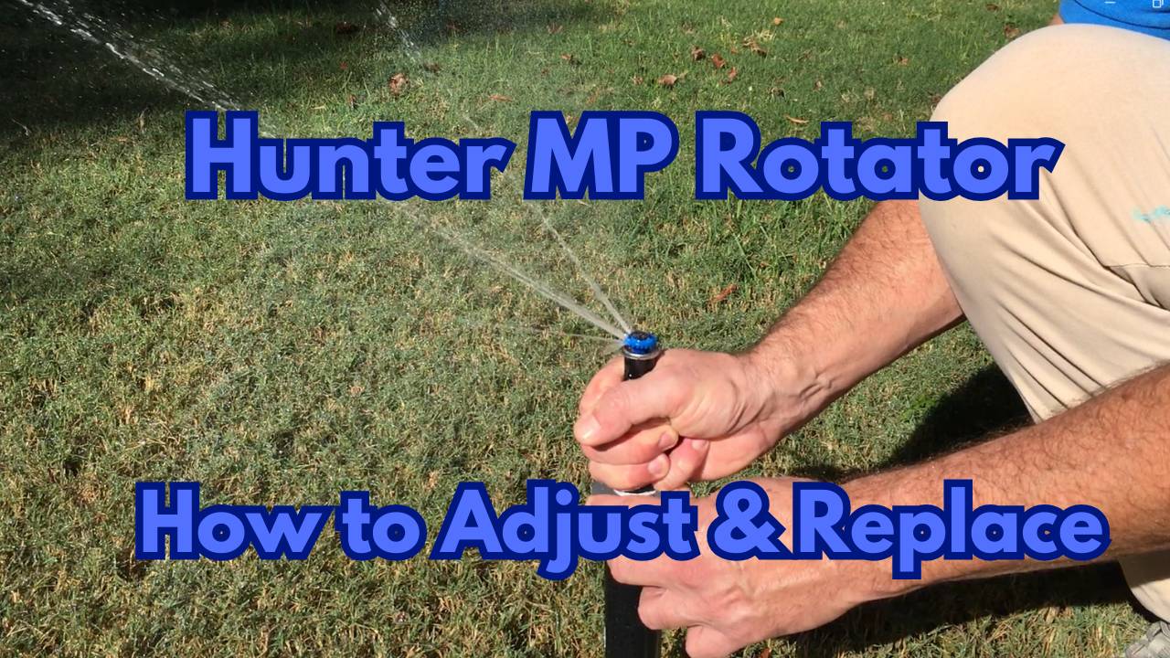 Hunter Industries MP Rotator - How to Adjust