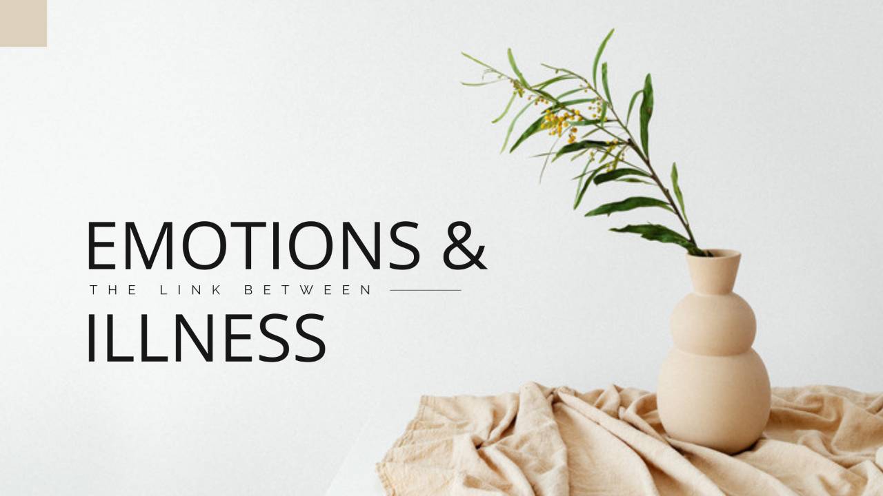 The Link Between Emotions & Illness online masterclass
