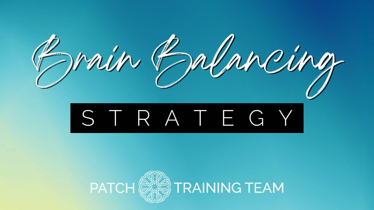 Download the Brain Balancing Strategy eBook!