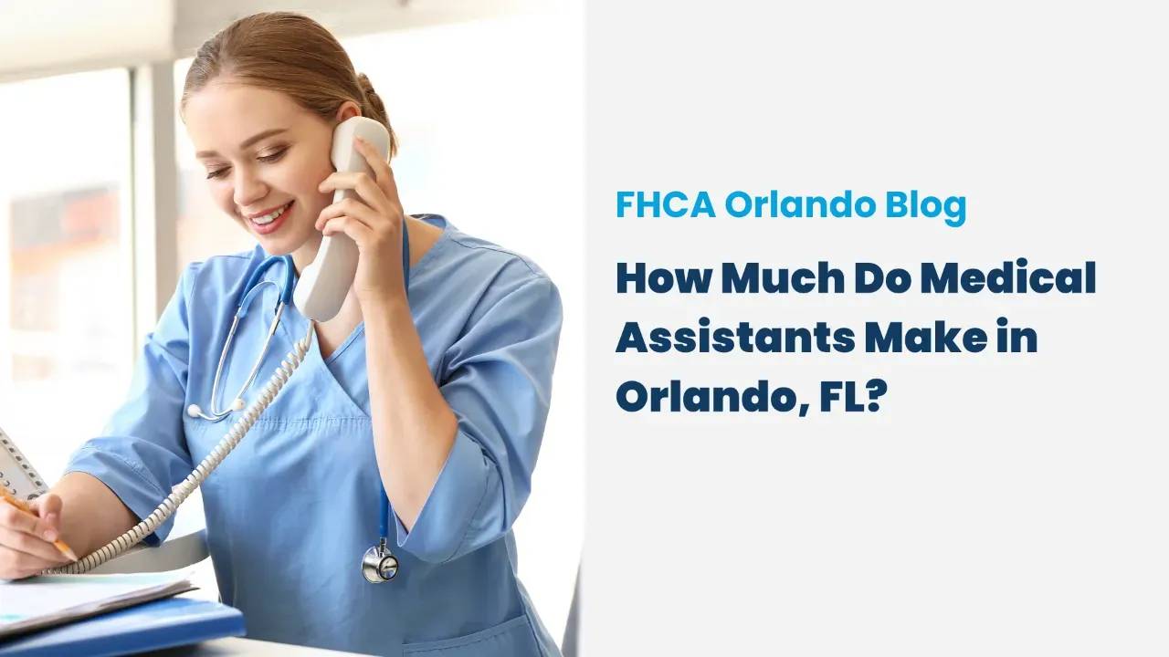 How Much Do Medical Assistants Make in Orlando, FL?