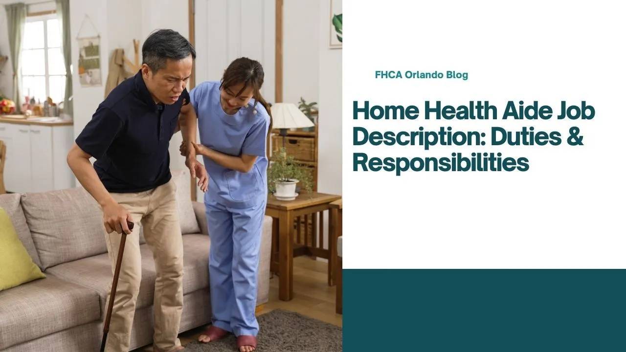 Home Health Aide Job Description: Duties & Responsibilities