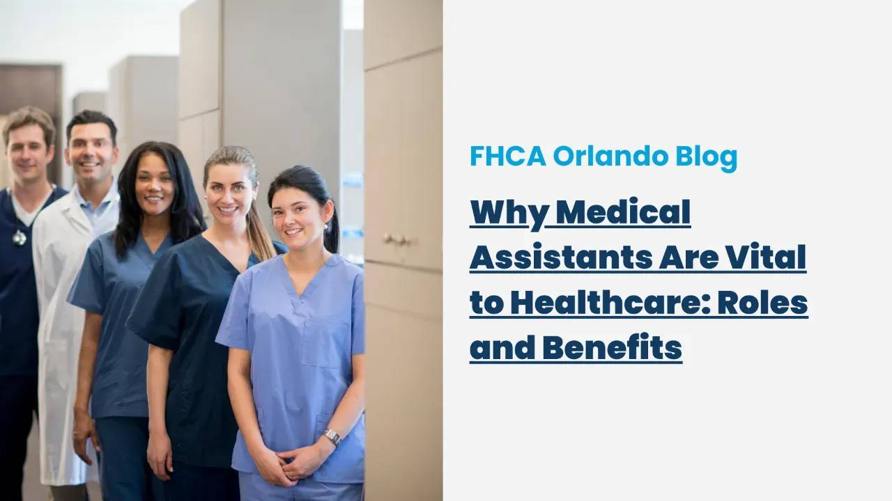 Why Medical Assistants are Essential Professionals | FHCA