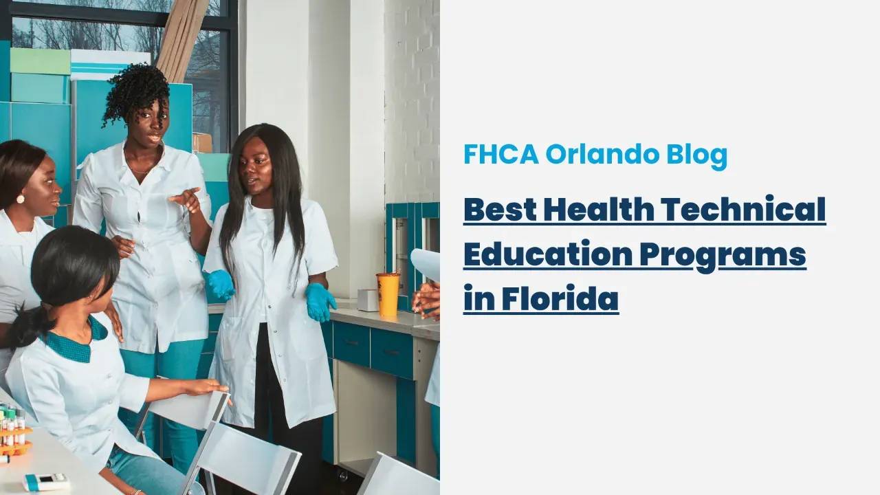 Best Health Technical Education Programs in Florida