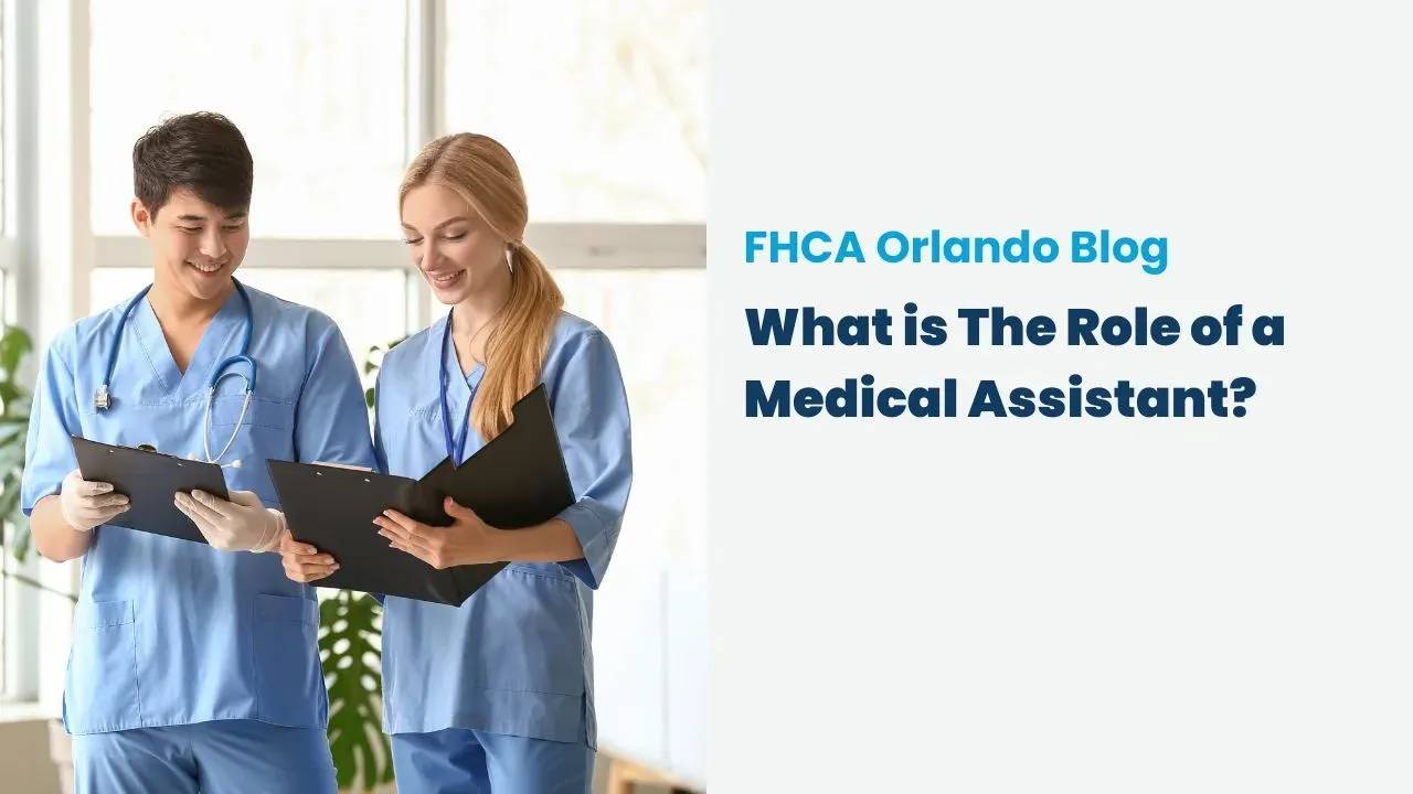 What is The Role of a Medical Assistant?