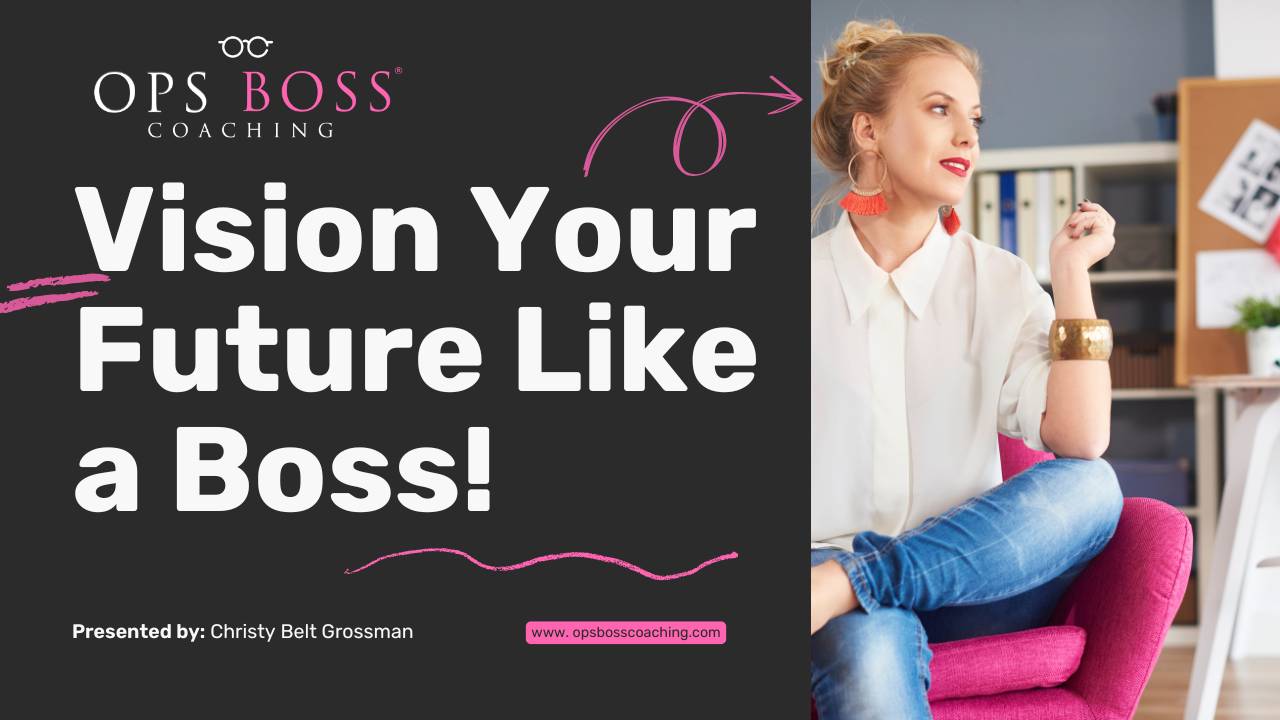 Vision Your Future Like a Boss - Sponsored by KW Southpark
