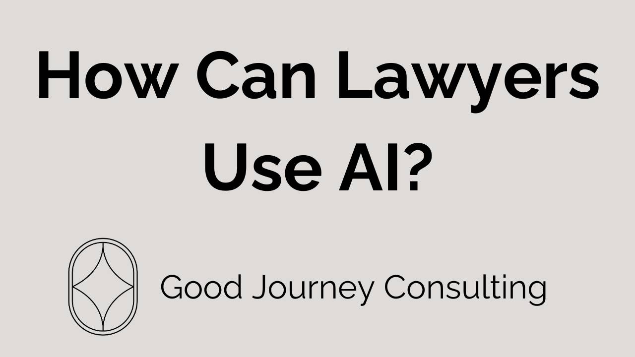 How Can Lawyers Use AI?