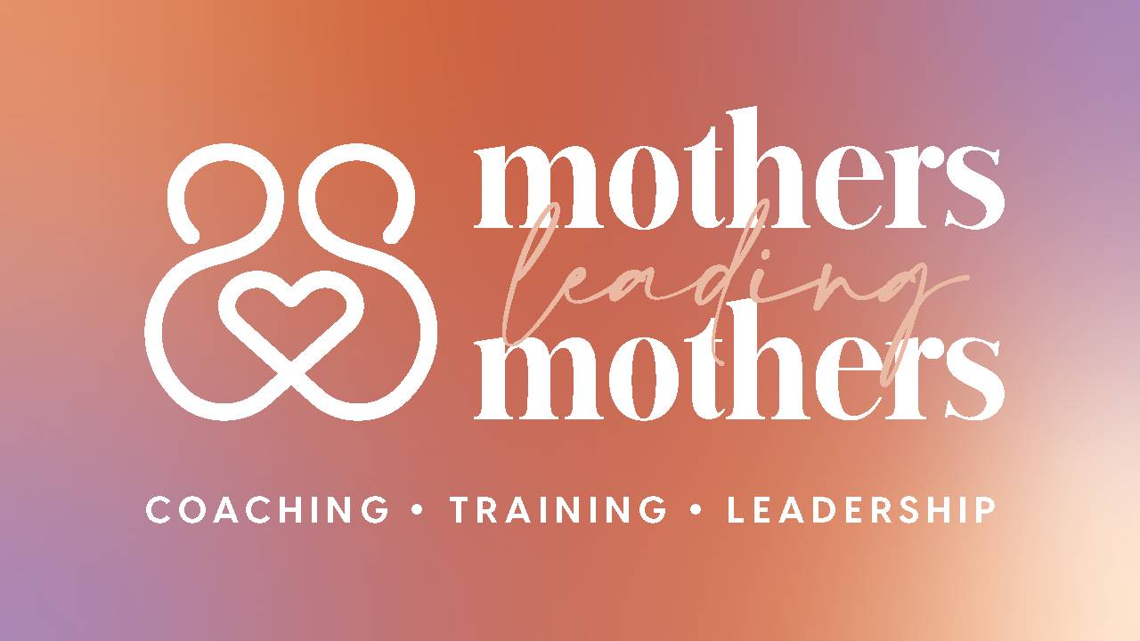 Mothers Leading Mothers