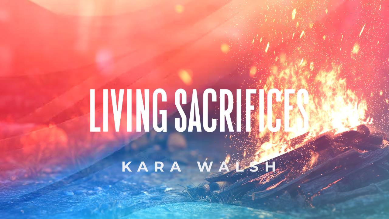 living sacrifices