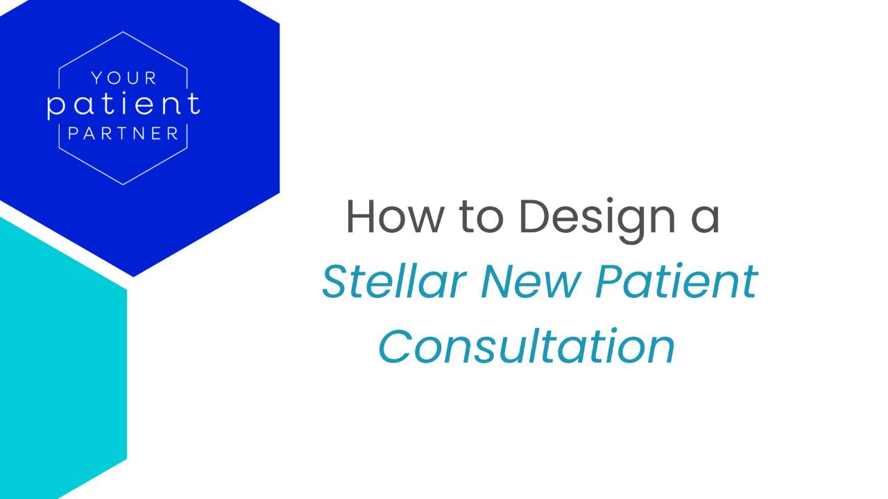 How to Design a Stellar New Patient Consultation Course Launch