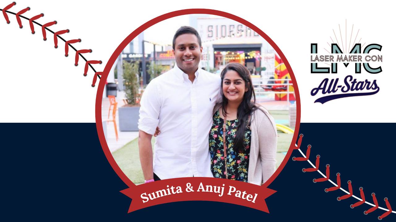 Sumita & Anuj Patel at Laser Maker Con 2025