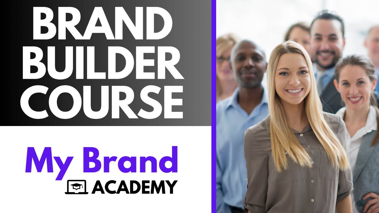 My Brand Builder Blueprint Course