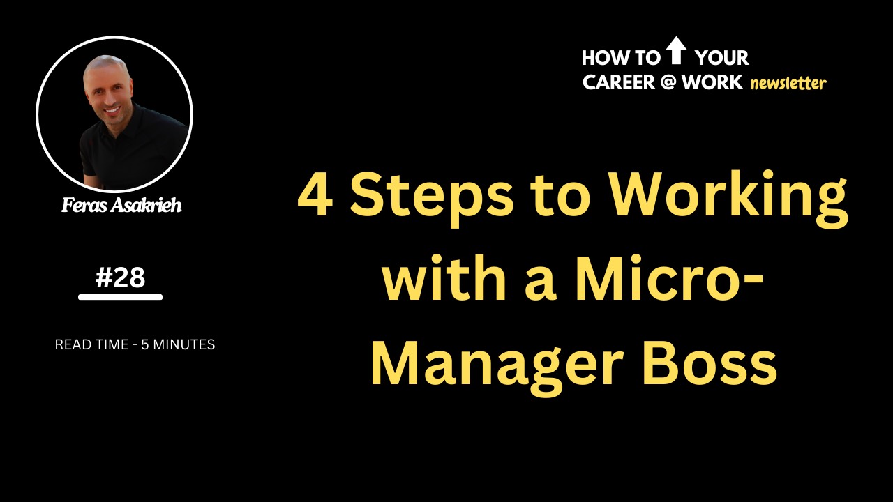 4 Steps to Working with a Micro-Manager Boss