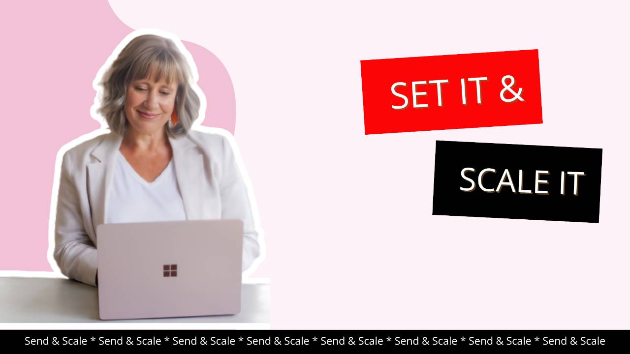 Send & Scale
