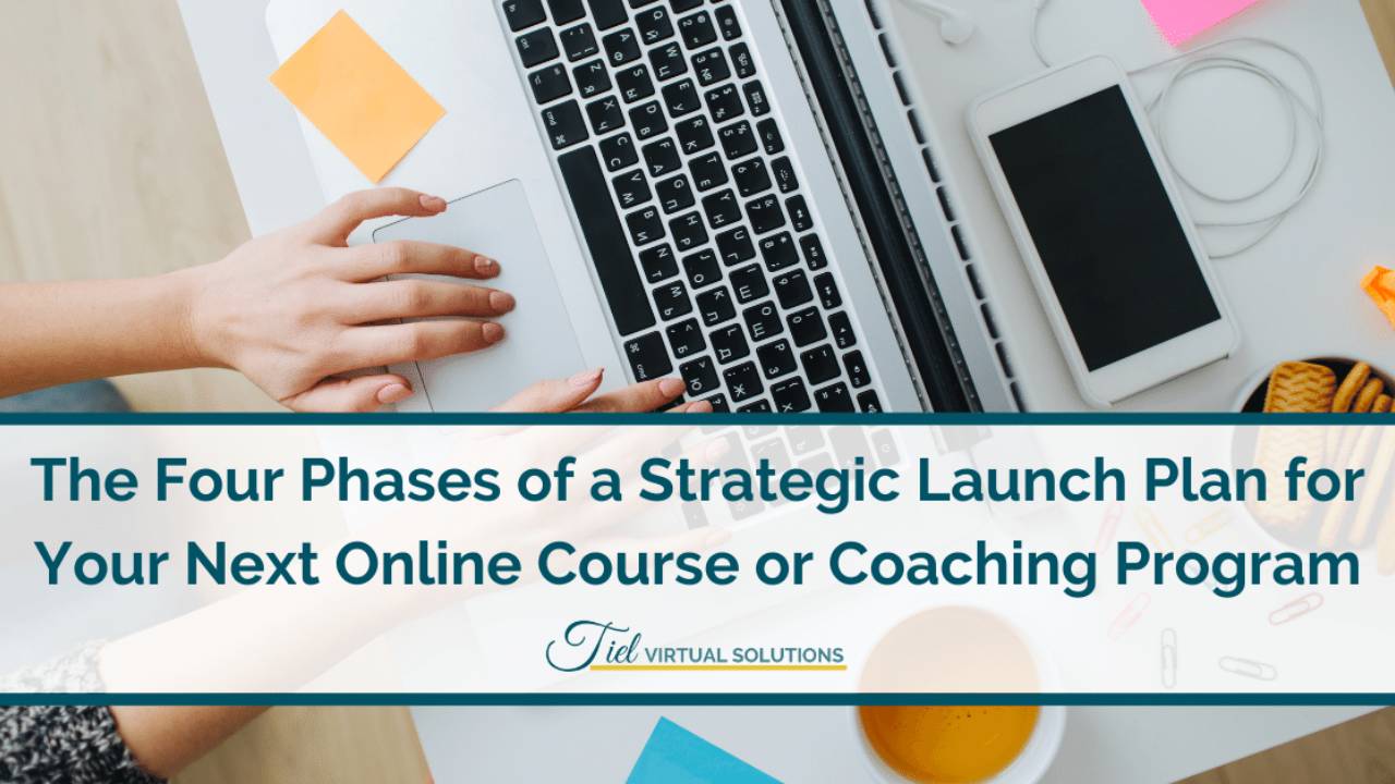 Four Phases of a Strategic Launch Plan for Your Online Course