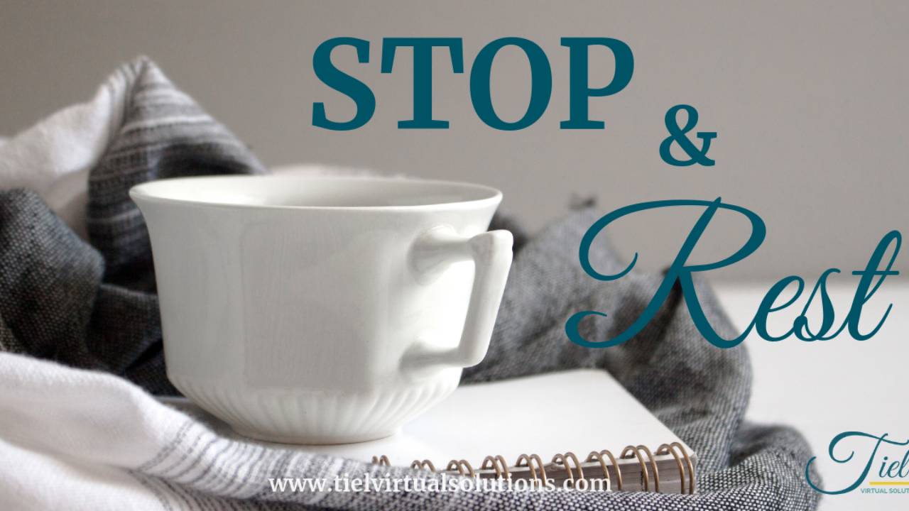 Stop and Rest