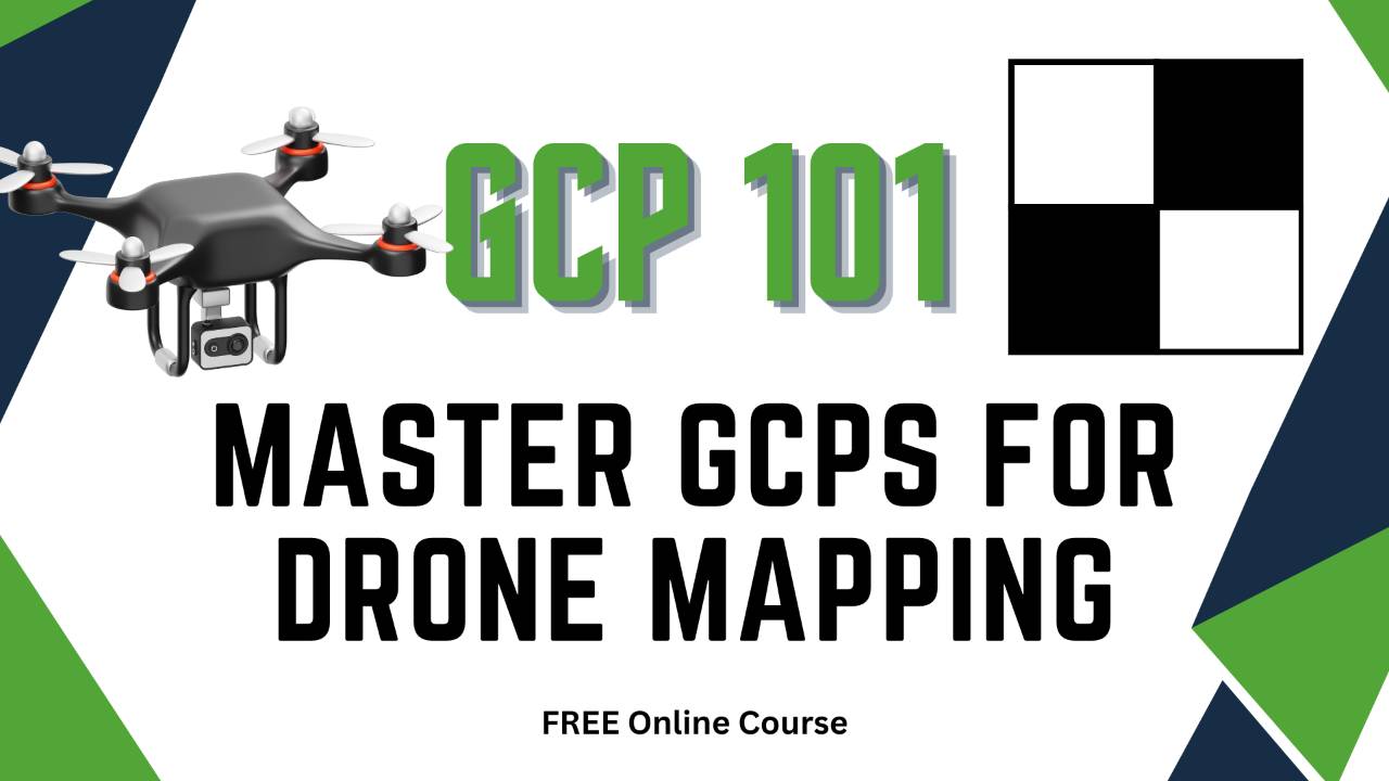 GCP 101 - Master Ground Control Points for Drone Mapping