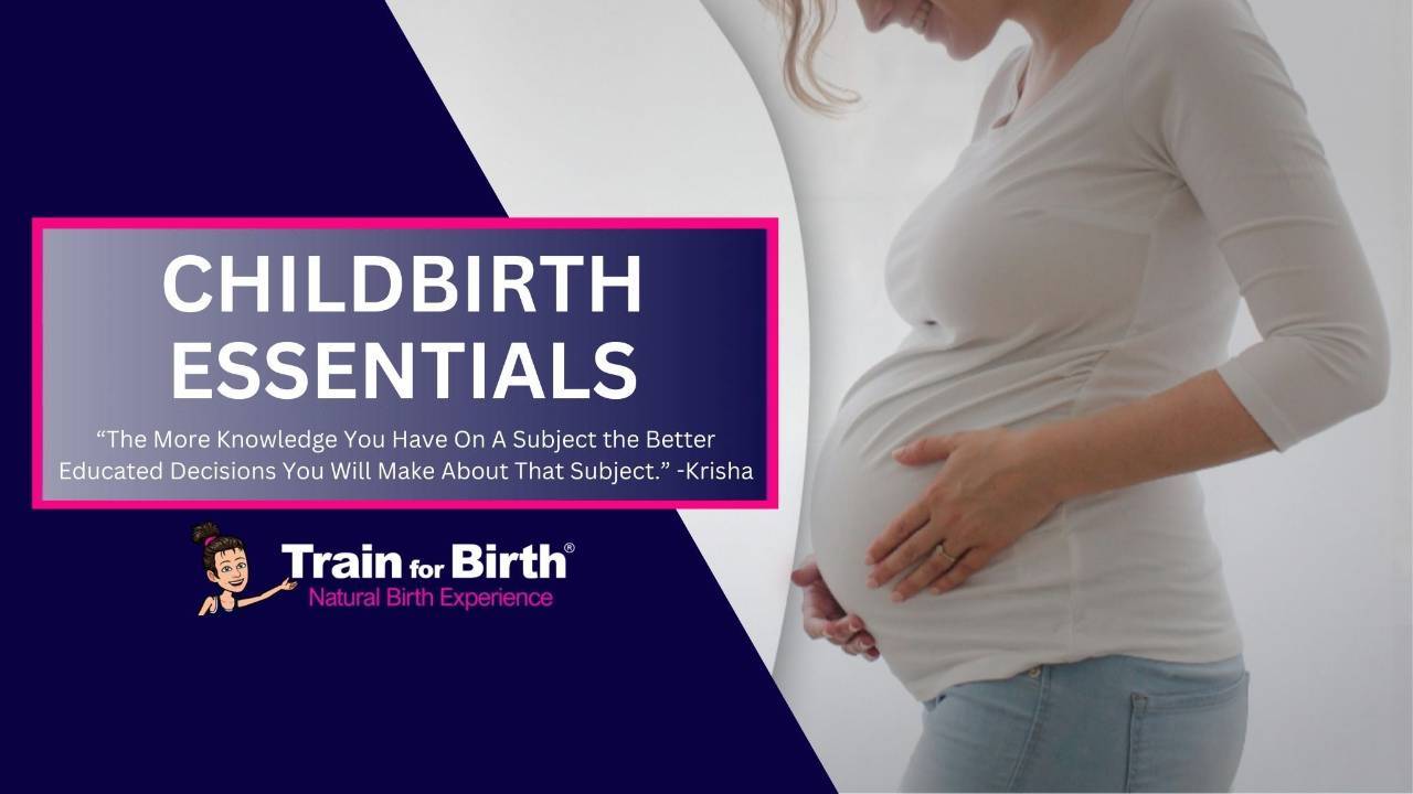 Childbirth Essentials