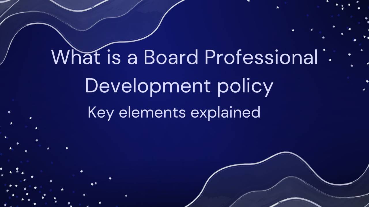 What is a Board Professional Development policy