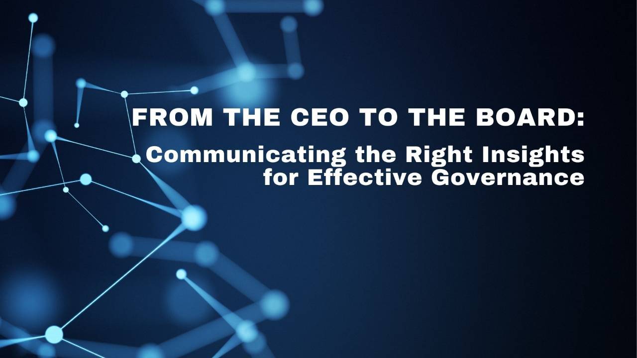From the CEO to the Board